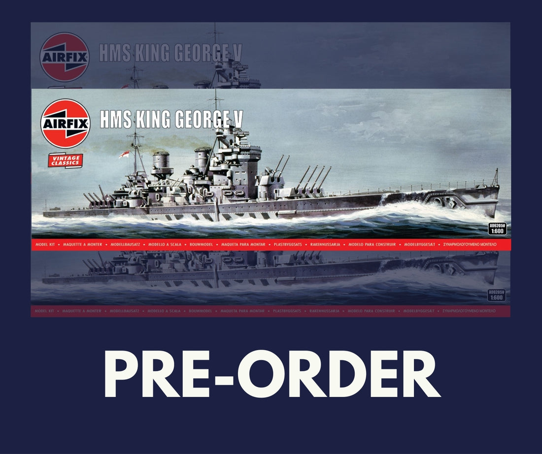 1/600 Airfix - HMS King George V (PRE-ORDER) – SuperModels