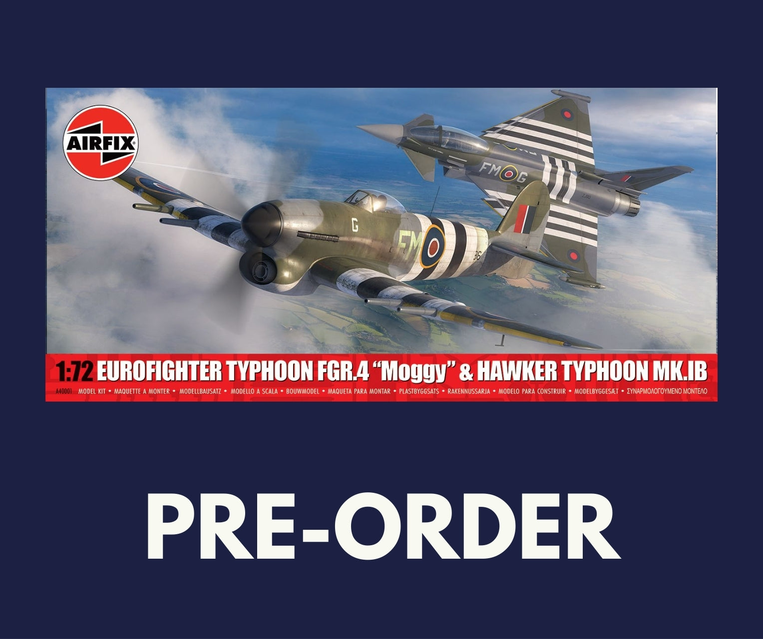 1/72 Airfix - Eurofighter Typhoon FGR.4 "Moggy" & Hawker Typhoon Mk.Ib ...